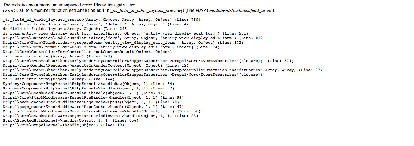 Fatal error: Call to a member function getLabel() on null /web/modules/contrib/ds/includes/field ...